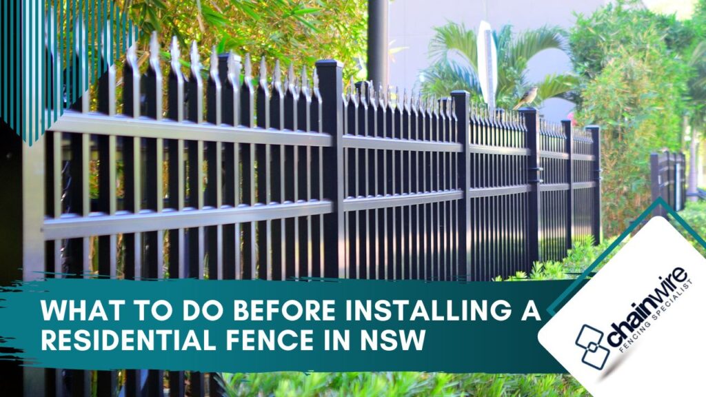 Residential Fencing Etiquette in NSW | Chainwire Fencing Specialist
